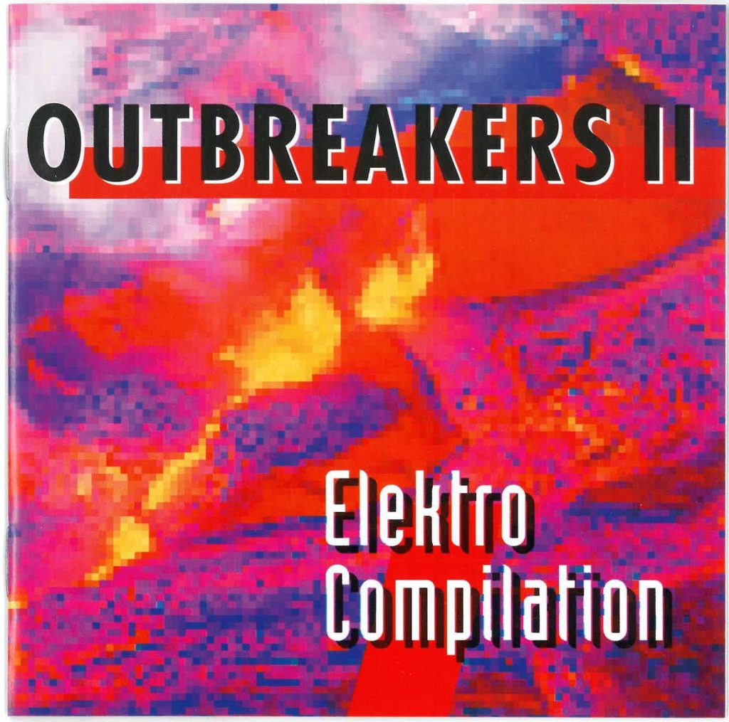 EM031 V.A. – Outbreakers II – Elektro Compilation – EBUS MUSIC